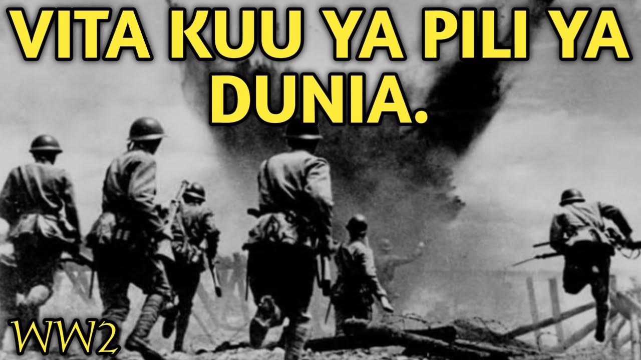 HISTORIA YA VITA KUU YA PILI YA DUNIA, JE NI NANI ALIYE SHINDA VITA HII ...