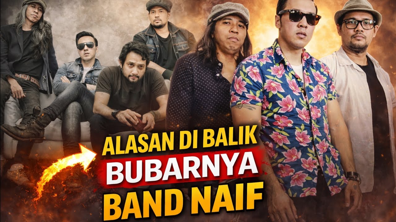 Band NAIF Bubar! Ini Alasan yang Akhirnya Terungkap - YouTube
