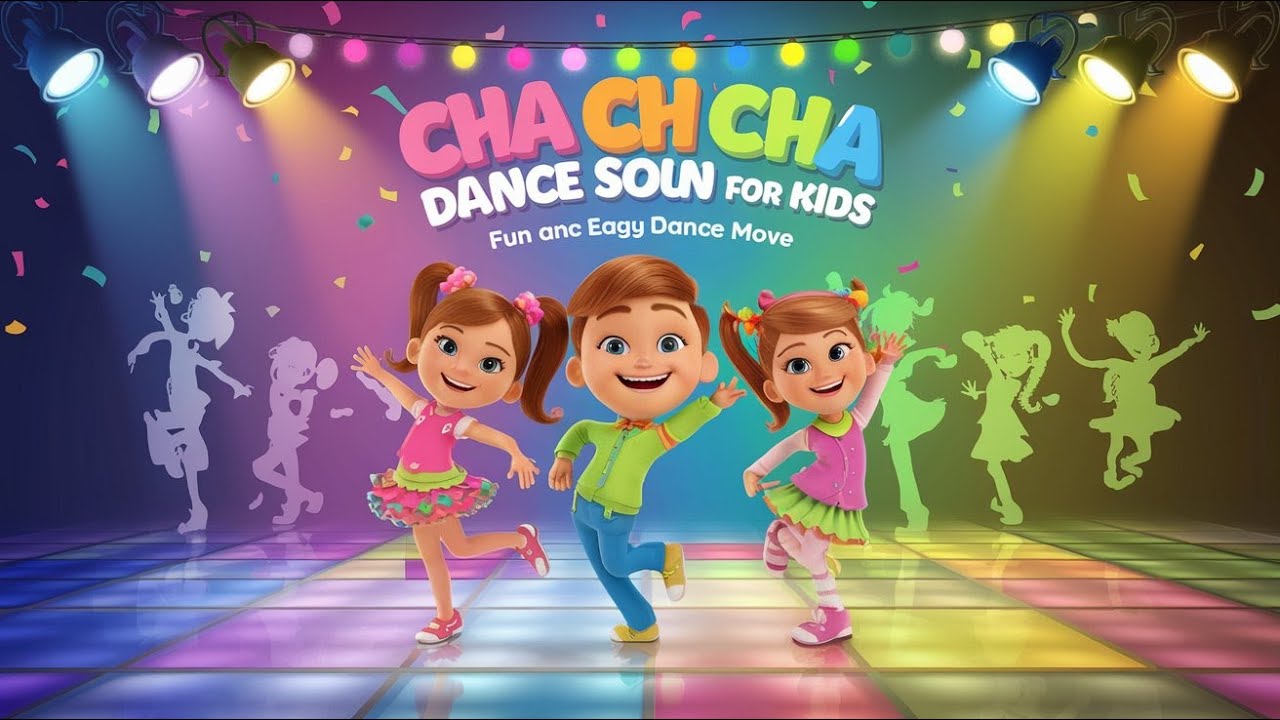 Cha Cha Cha Dance Song for Kids | Fun and Easy Dance Moves | Learn with ...