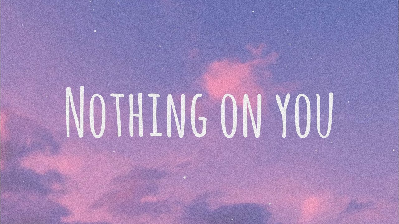 Nothing On You - Barry Brizzy (Vietsub + Lyrics) // Tik Tok Music - YouTube