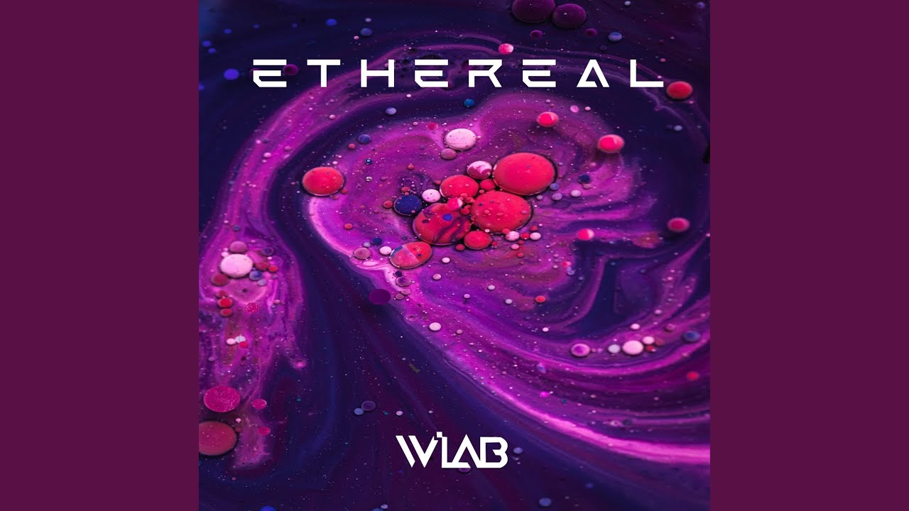 Ethereal - YouTube