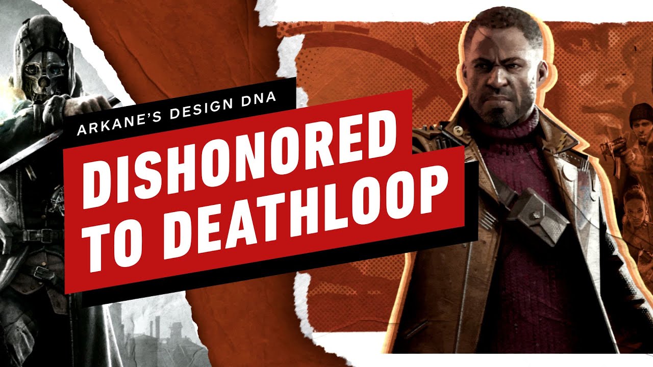 Dishonored to Deathloop: Arkane’s Design DNA - YouTube