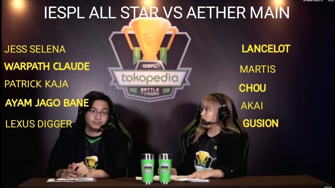 IESPL ALL STAR VS AETHER MAIN | INDONESIA ESPORT PREMIER LEAGUE | MLBB ...