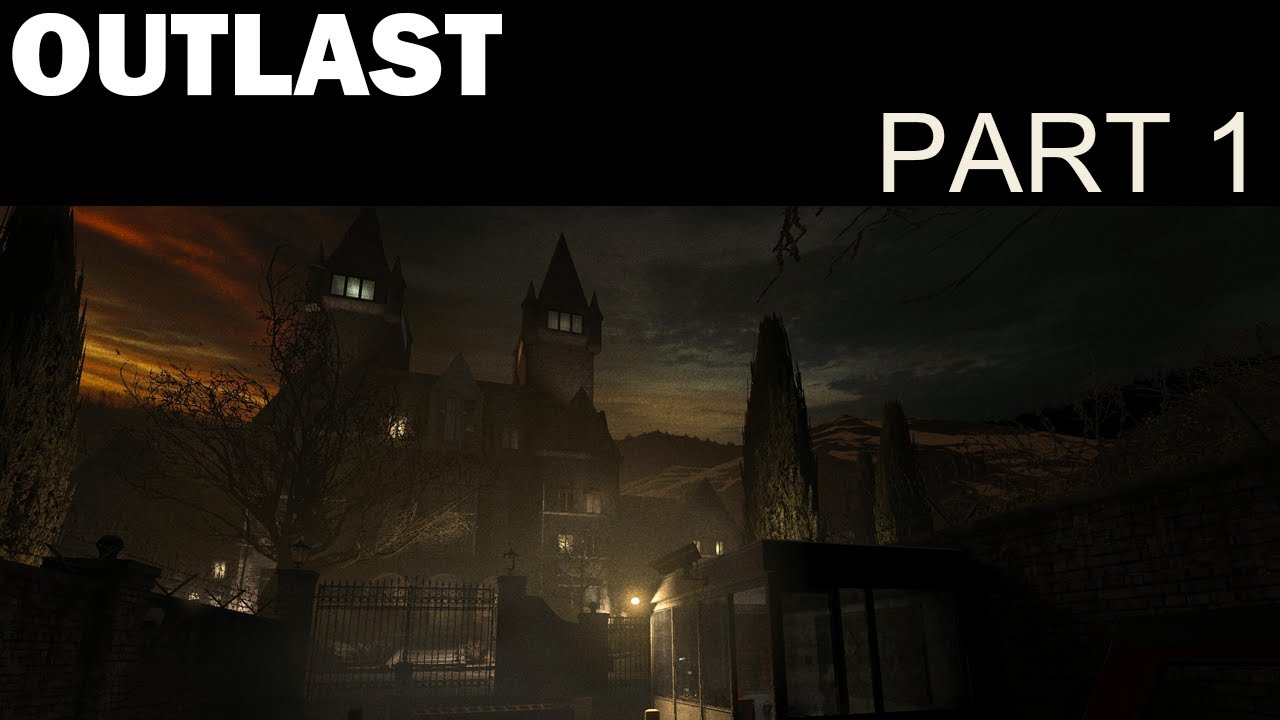 Let's Play Outlast - 1 - Mount Massive Asylum (HAPPY HALLOWEEN!) - YouTube