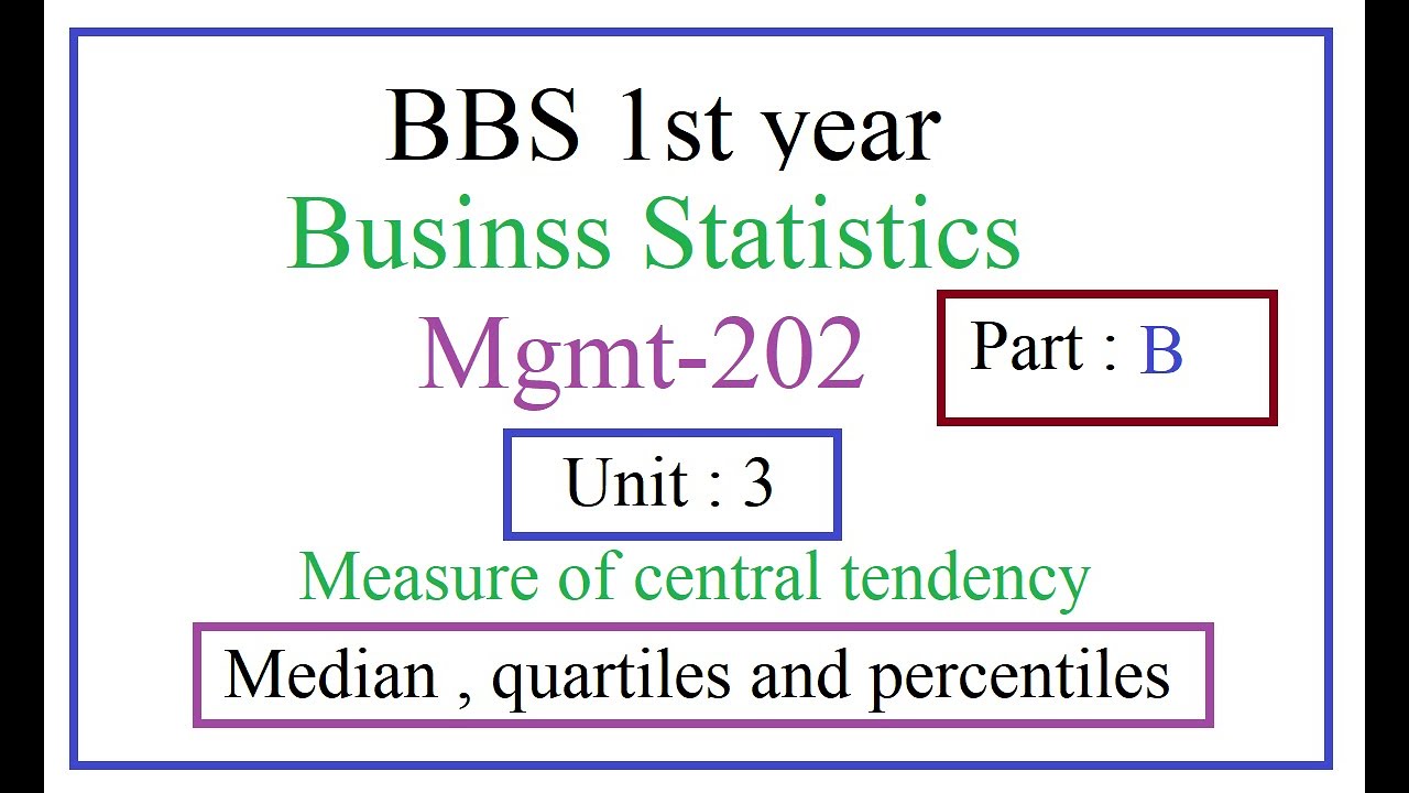 BBS 1st Year:Business Statistics :Unit:3 - YouTube