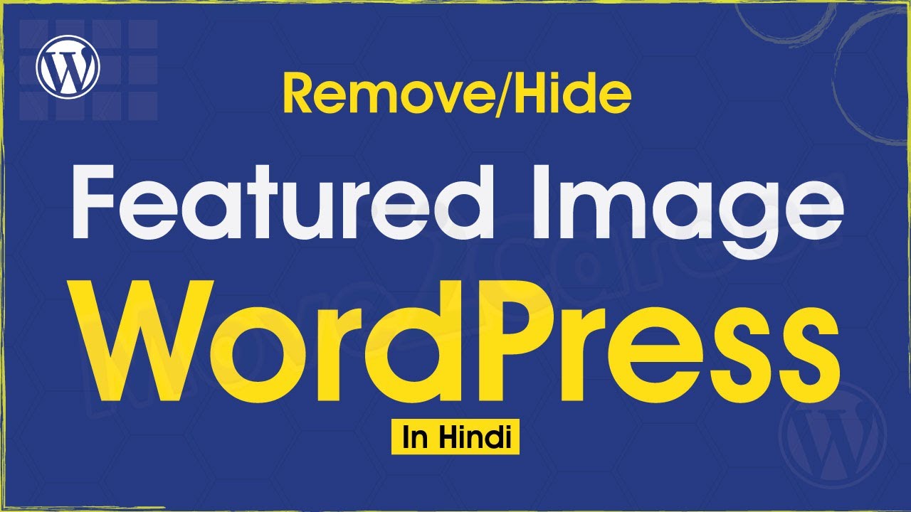 WordPress Tutorial 21 How To Remove Page Header And Featured Image In WordPress Tutorial 21 How To Remove Page Header And Featured Image In