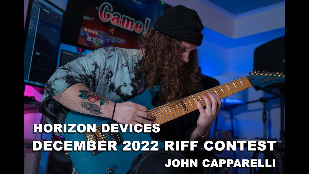 John Capparelli - Horizon Devices December 2022 Riff Contest Entry # ...