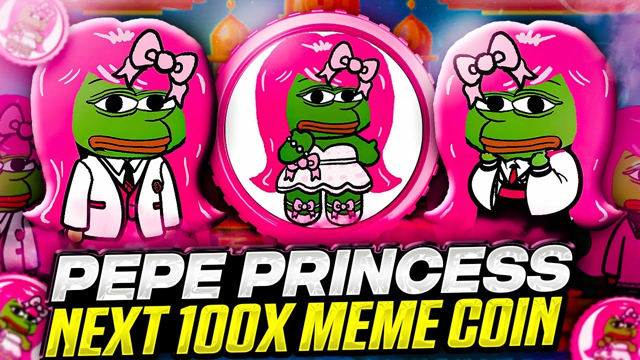 PEPE PRINCESS 👸 NEXT 100x MEME COIN!!! - YouTube