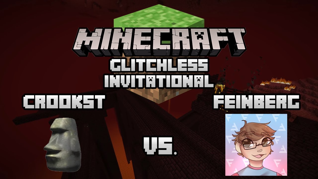 GNG | Crookst vs. method | Feinberg: Minecraft Glitchless Invitational ...