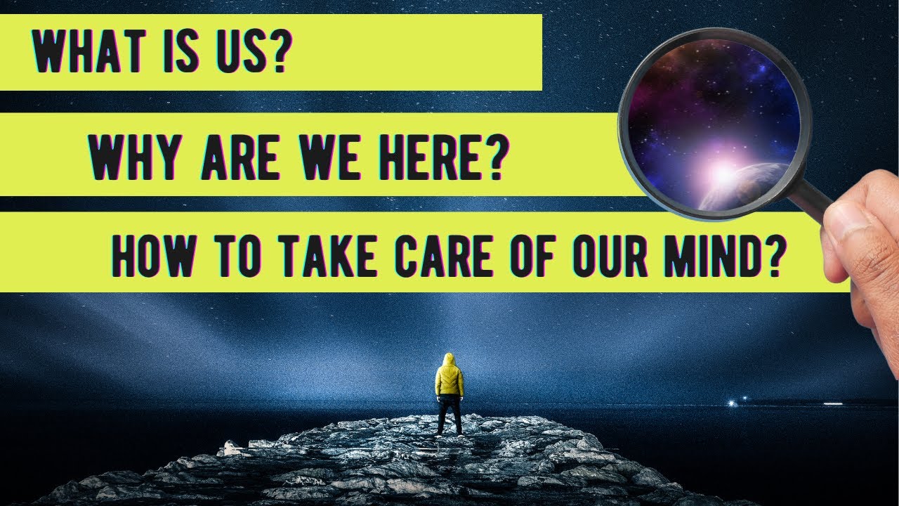 How to understand our existence and dominate the mind - YouTube