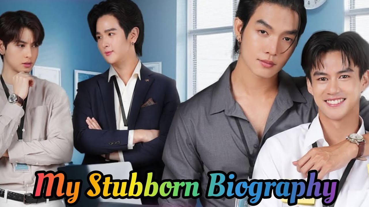 My Stubborn The Series Biography - YouTube