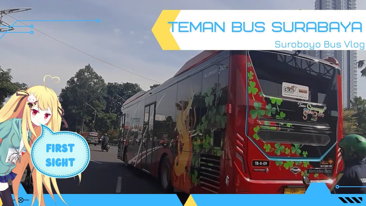 Teman Bus Suroboyo (First Sight) - YouTube