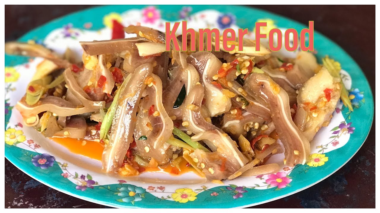 ម្ហូបខ្មែរ -Khmer Food-Spicy Pickled Pig Ear - YouTube