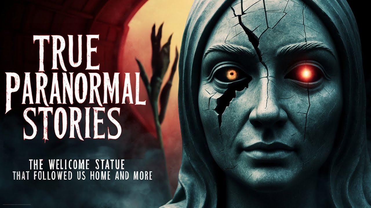 21 True Paranormal Stories | The Welcome Statue That Followed Us Home ...