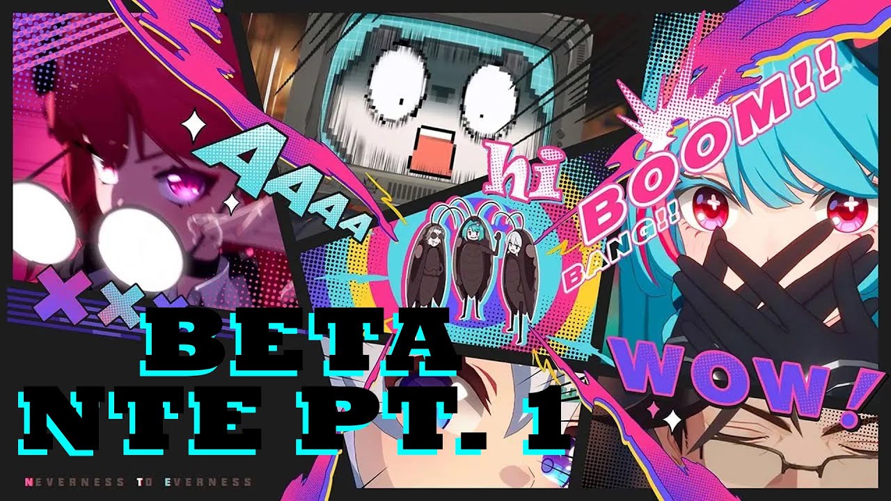 Beta NTE, Gameplay Pt.1, Neverness to Everness - YouTube