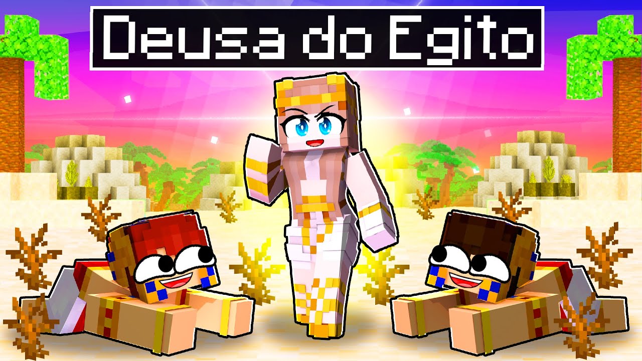 JOGANDO como DEUSA DO EGITO no MINECRAFT! - YouTube