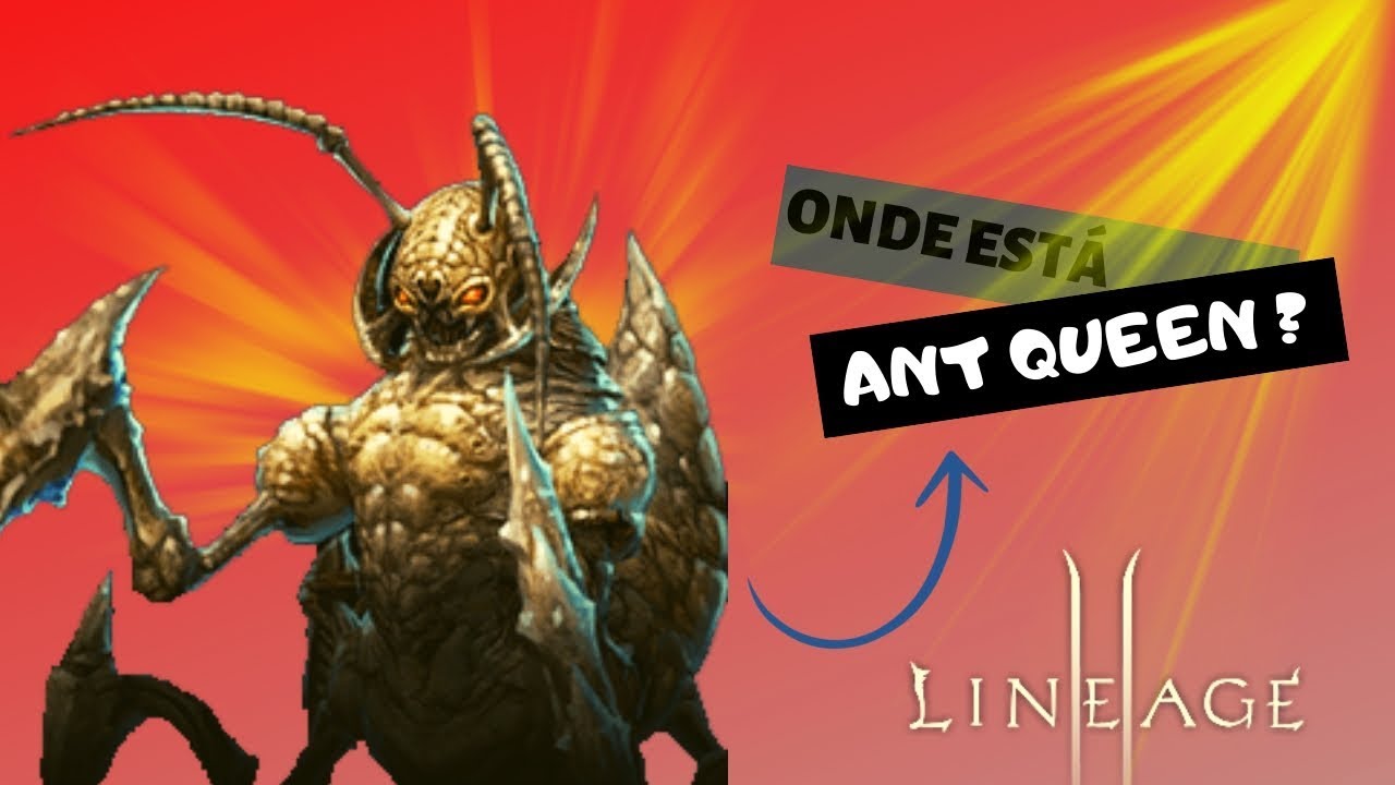 LINEAGE 2 ANT QUEEN - YouTube
