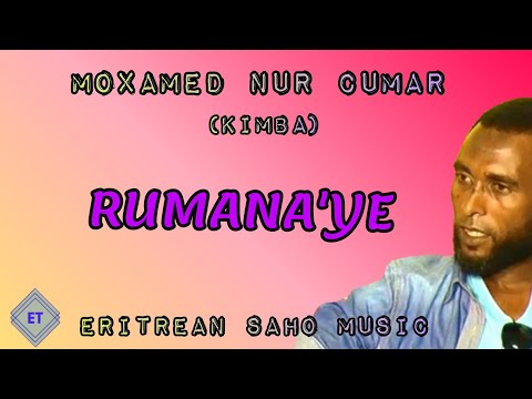 Eritrean Saho Music - Mohamad Nour Omar - Rumanaye