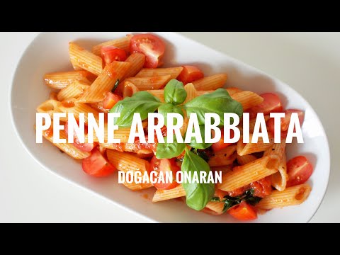 İtalyan Penne All'arrabbiata Nasıl Yapılır? - Acılı Makarna Penne Arrabbiata Tarifi - Doğacan Onaran