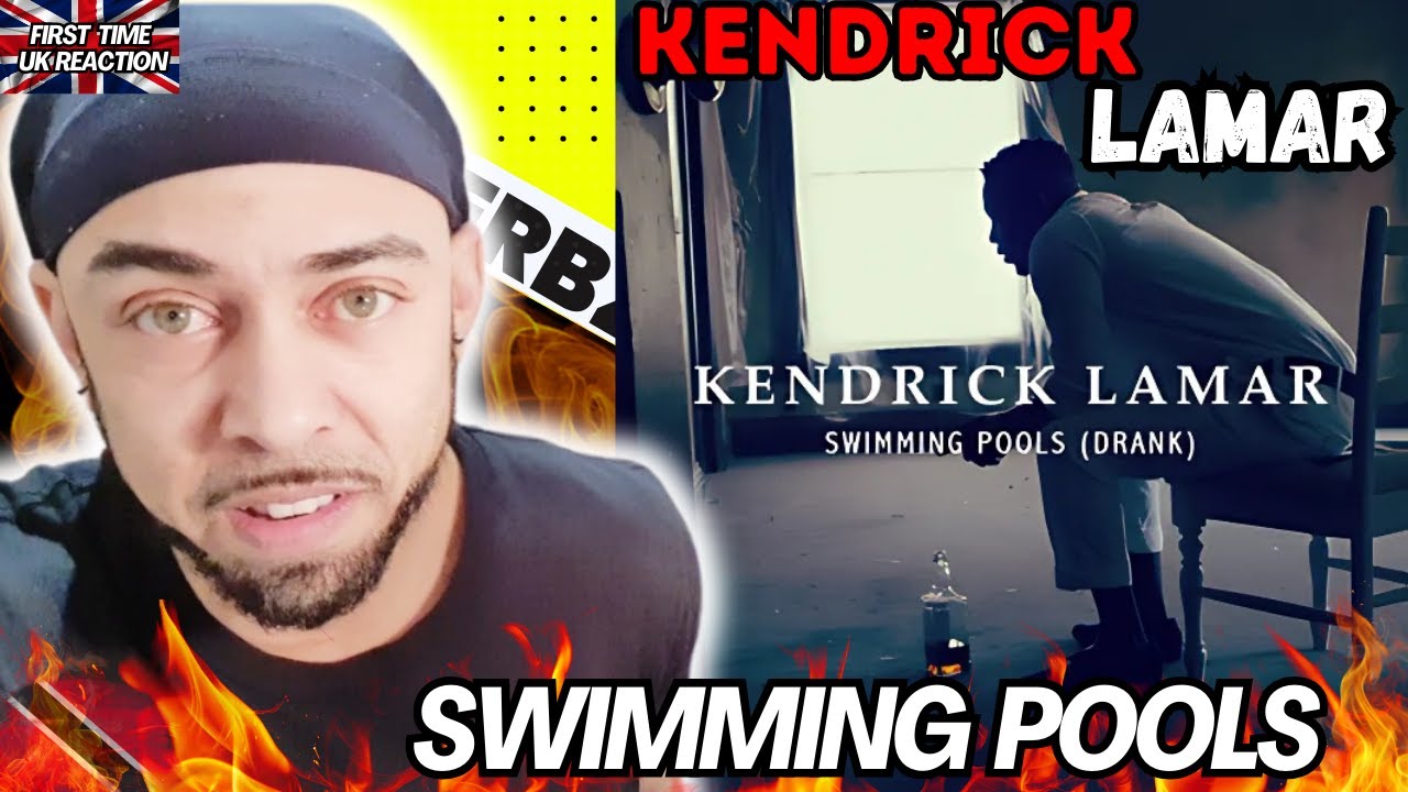 🥃DON'T NEED TO TELL ME TWICE!! Kendrick Lamar - Swimming Pools (Drank) [FIRST TIME UK REACTION ...