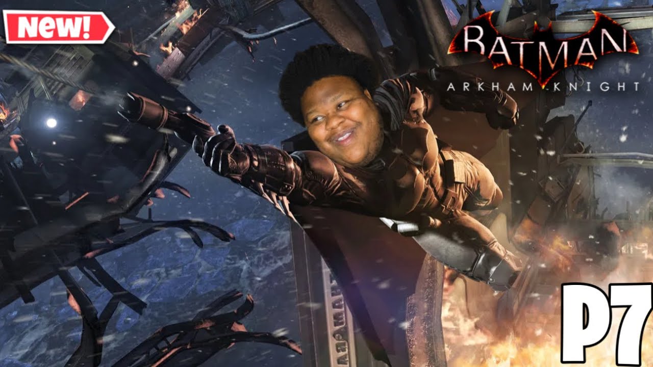 Batman: Arkham Knight (FUNNY GAMEPLAY) **PART 7** - YouTube