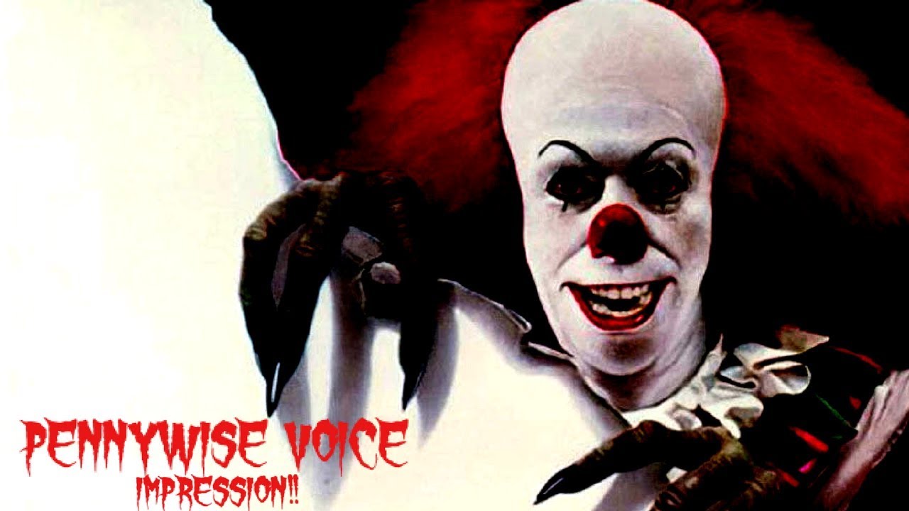 PENNYWISE VOICE IMPRESSION!!! - YouTube