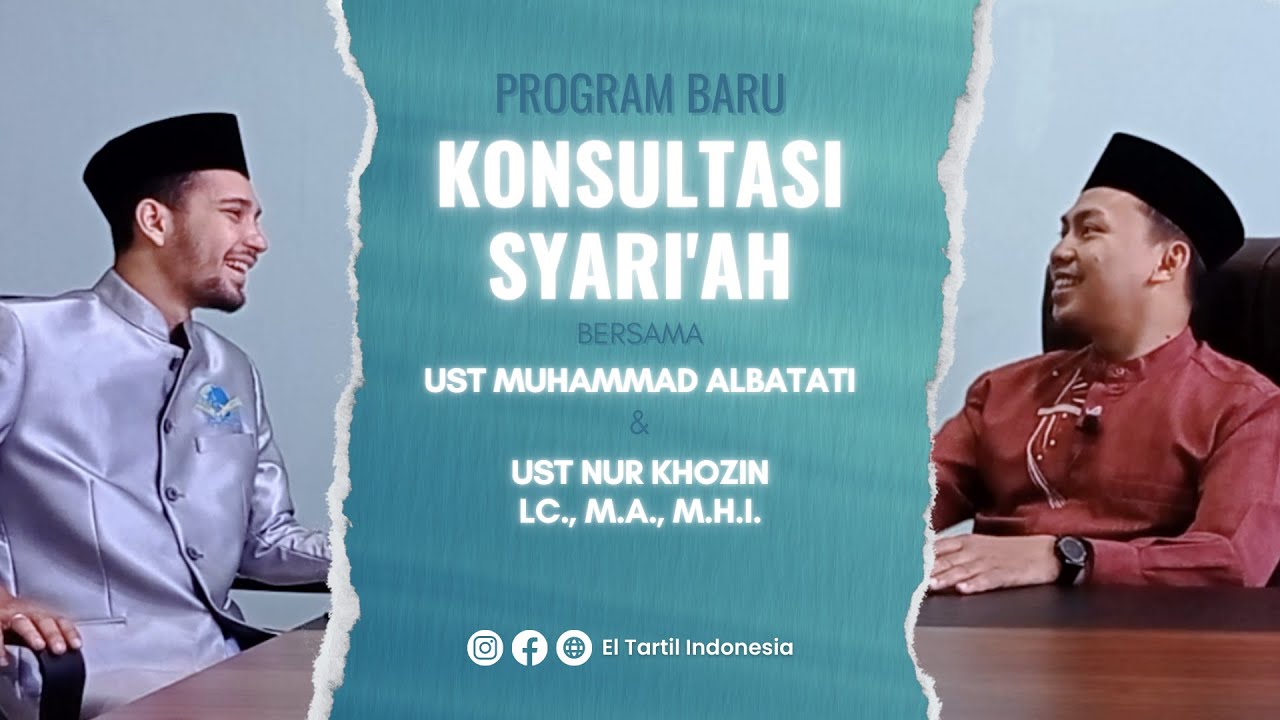 PODCAST KONSULTASI SYARI'AH part (1) | Ust Muhammad Nur Khozin Lc., M.A ...