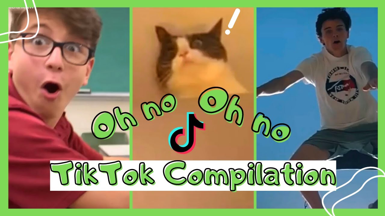 Oh No TikTok Meme Compilation - YouTube