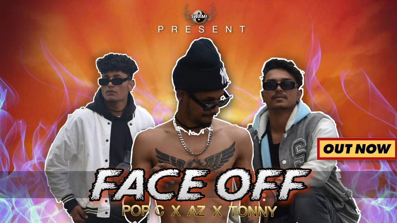 "FACE OFF" || OFFICIAL RAP VIDEO 2K22|| POP. C X AZ X TONY || (SWAMi ...