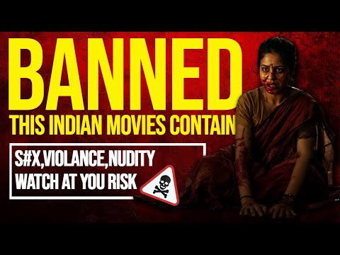 5 Banned Indian Movies Available On Ott Hidden Movies