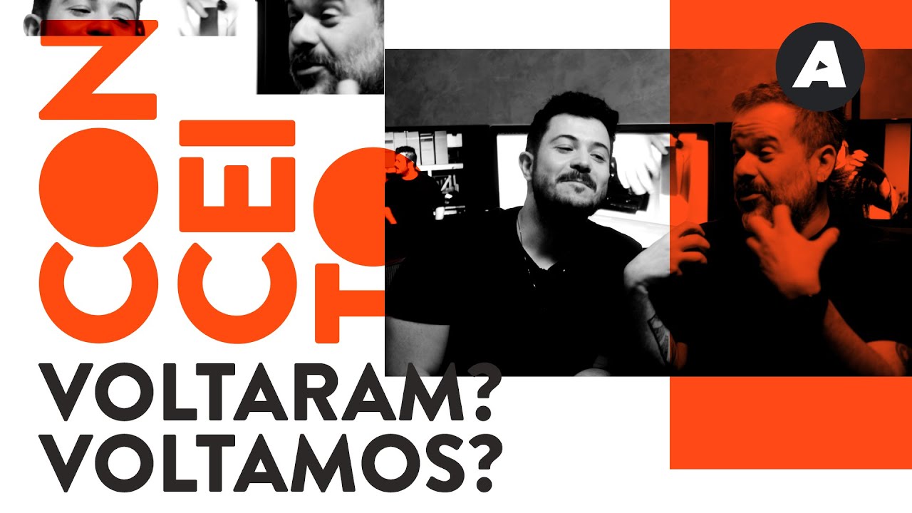 Voltaram? Voltamos? | CONCEITO - YouTube