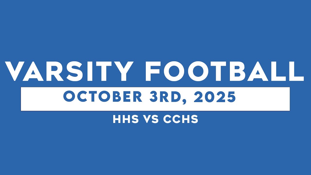 Varsity Football, HHS vs CCHS October 3rd - YouTube