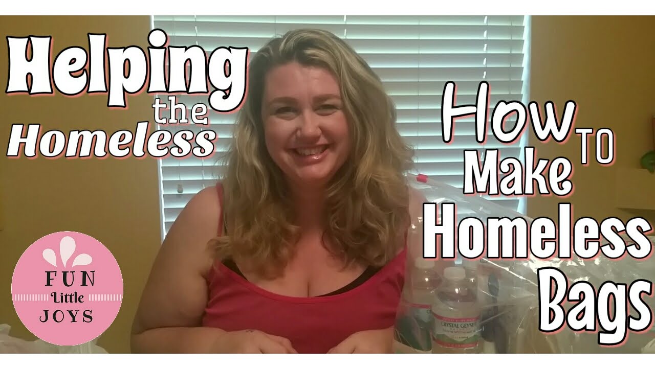 Helping the Homeless: How to make Homeless Bags - YouTube