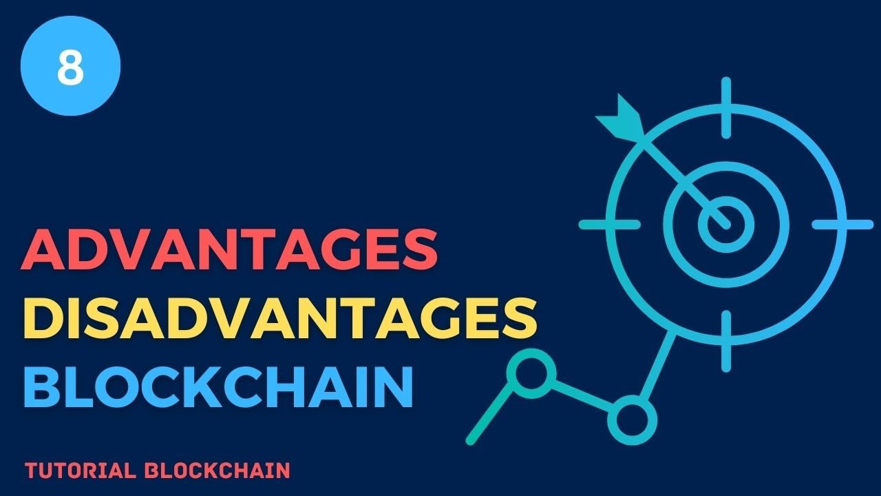 What Are The Advantages of Disadvantages Blockchain ? - YouTube