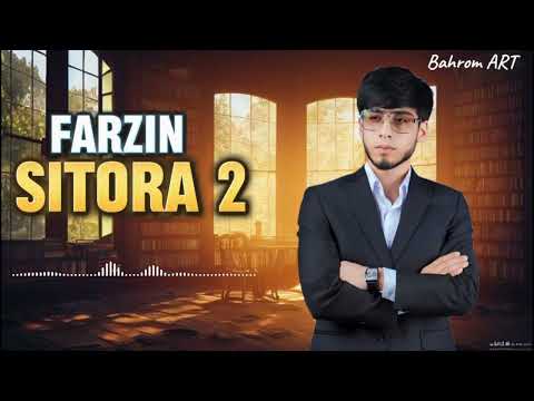 Farzin - Sitora 2 official track 2024