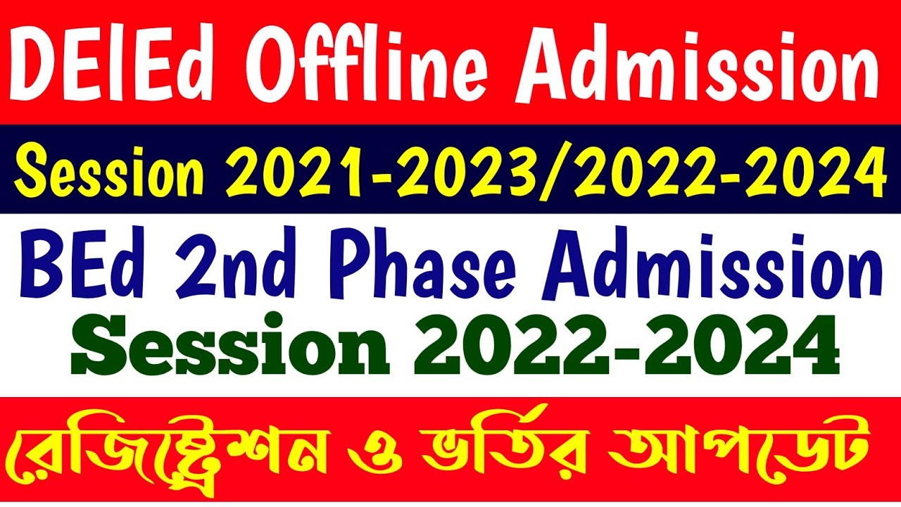 DElEd Offline Session 2021-2023 BEd Offline Session 2022-2024 ...