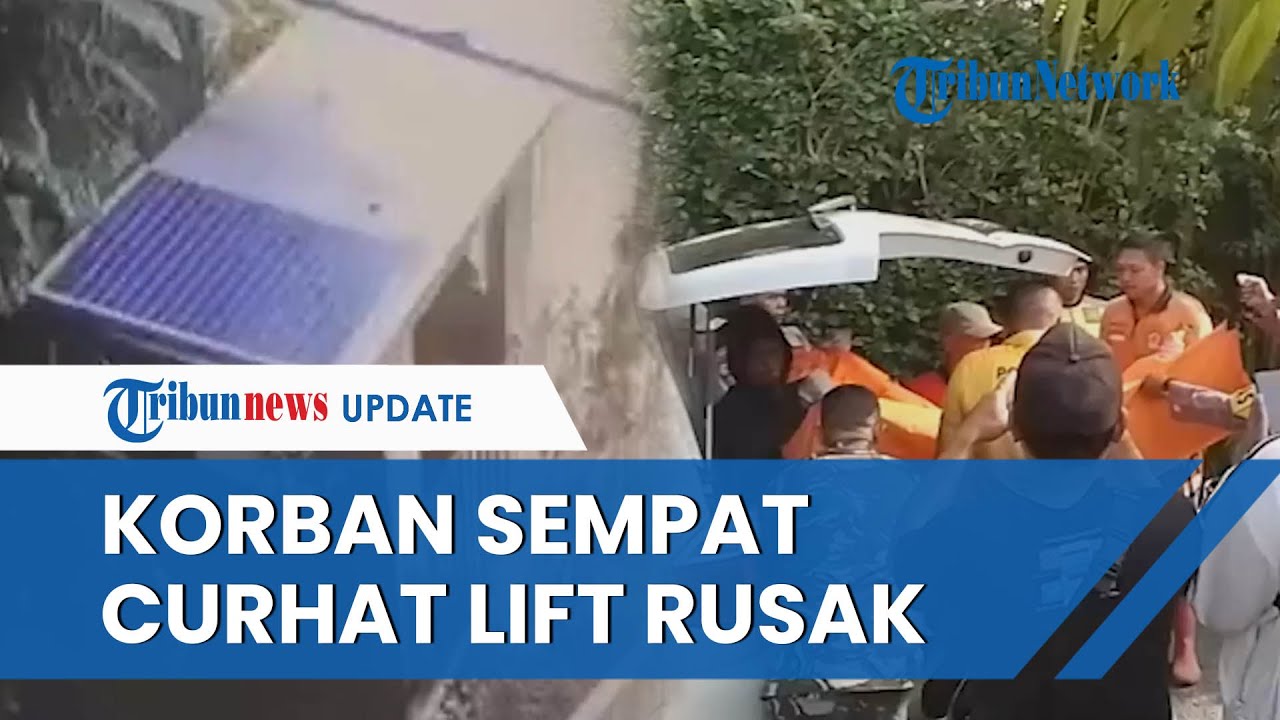 Korban Meninggal Lift Jatuh Ubud Sempat Curhat Lift Rusak Sebelum ...