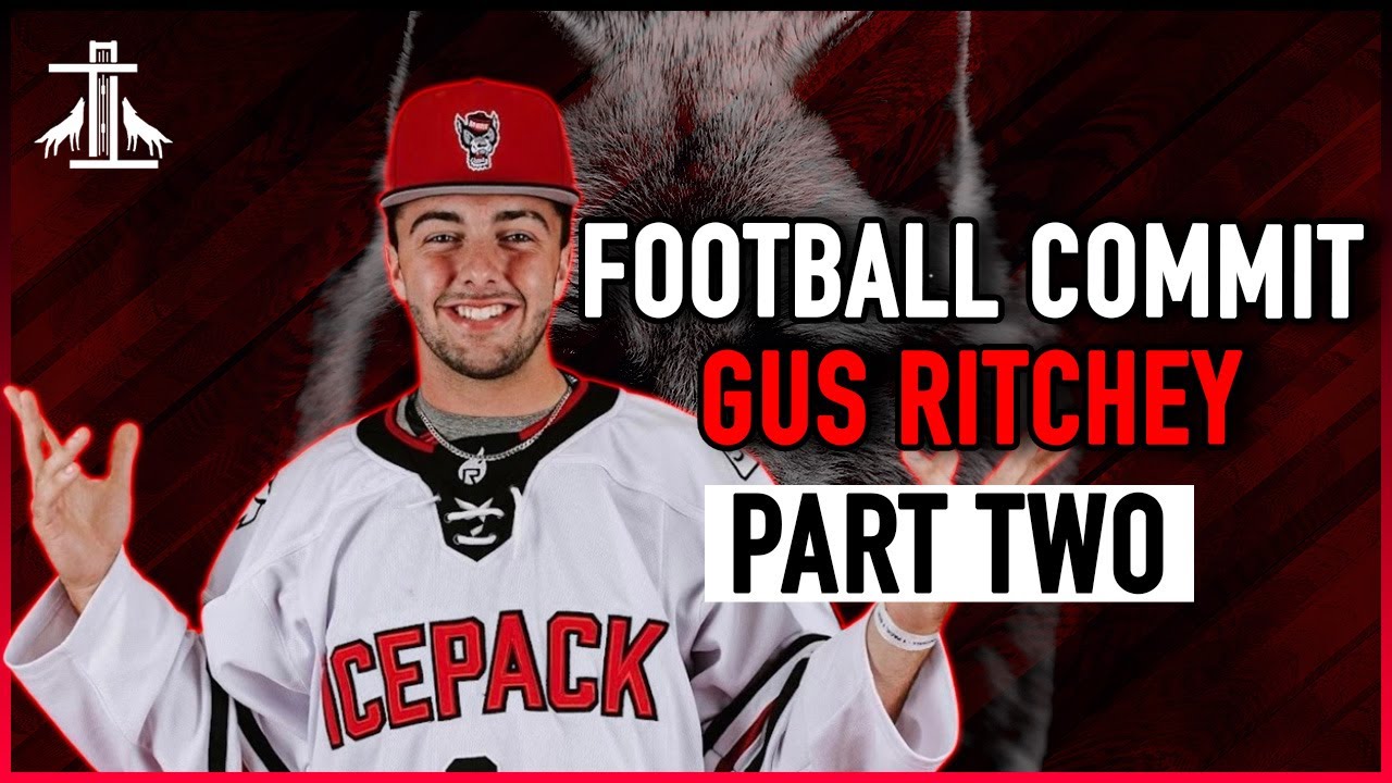 *TEASER* INTERVIEW WITH NC STATE FOOTBALL COMMIT, GUS RITCHEY (PART 2 ...