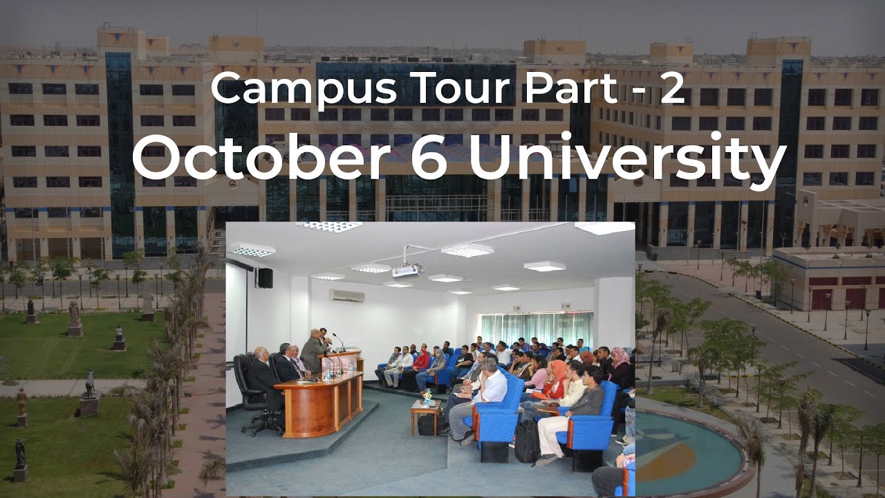 6TH OF OCTOBER UNIVERSITY - INSIDE VIEW PART 2 - BY RIAOVERSEAS - YouTube