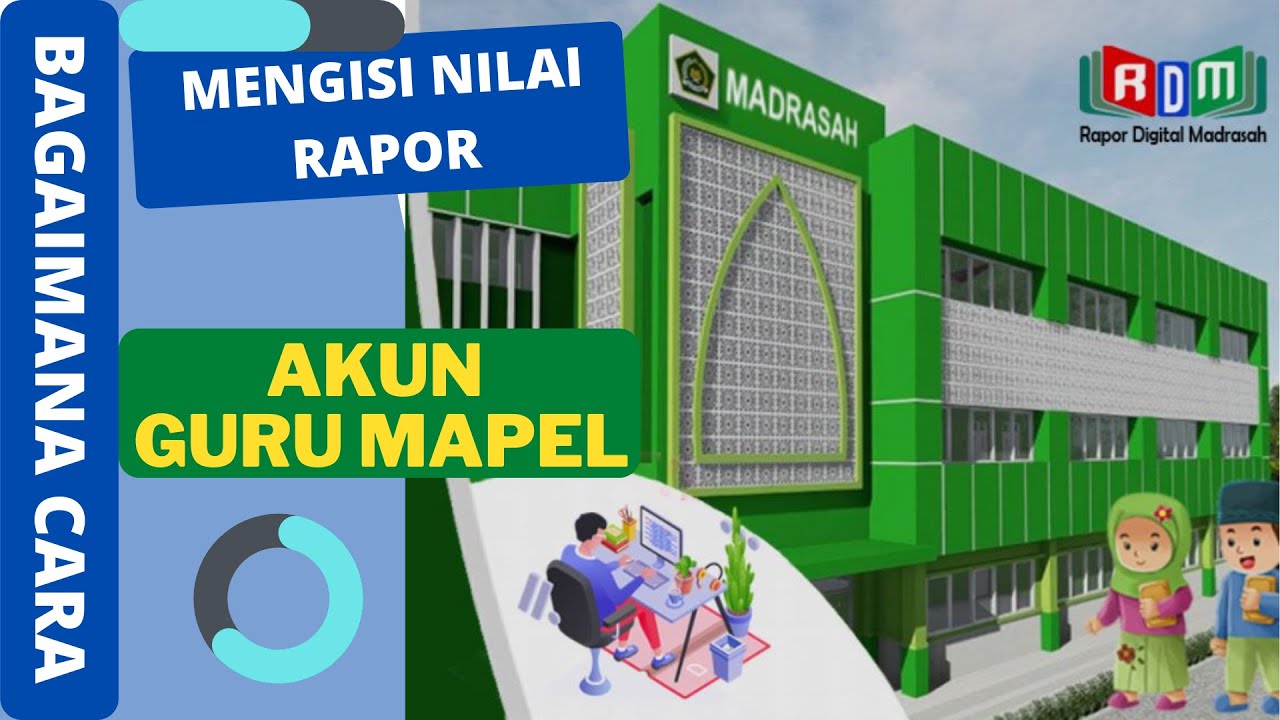 Bagaimana Cara Mengisi Nilai Rapor di Aplikasi RDM Kemenag RI - YouTube