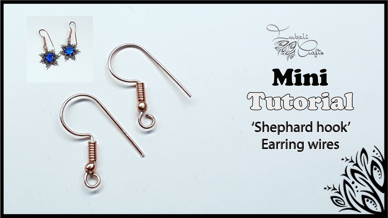 Shephard hook earring wires - mini tutorial - YouTube