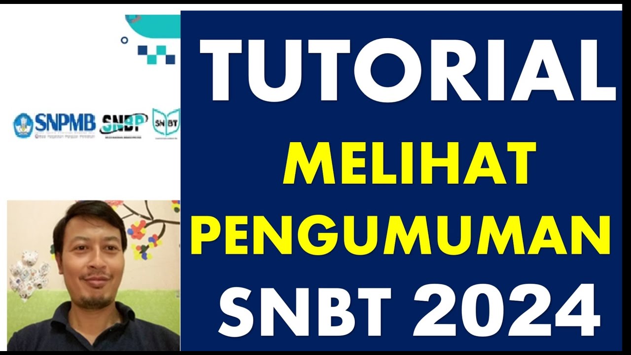 TUTORIAL CARA MUDAH MELIHAT PENGUMUMAN SNBT 2024 - YouTube