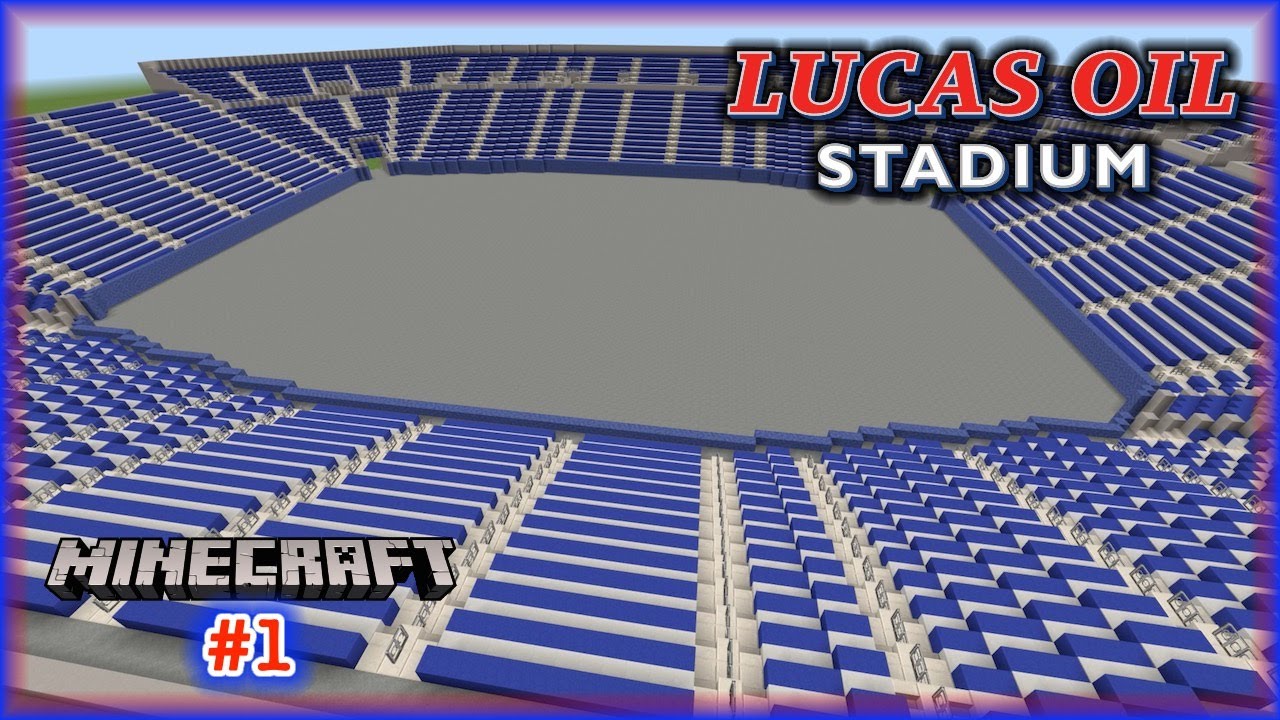Building Lucas Oil Stadium #1 {Tier 1} (Minecraft) - YouTube