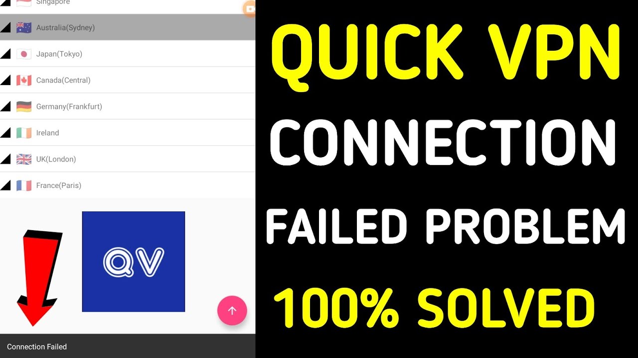 Quick Vpn Connection Failed || Quick Vpn Connect Nahi Ho Raha Hai ...