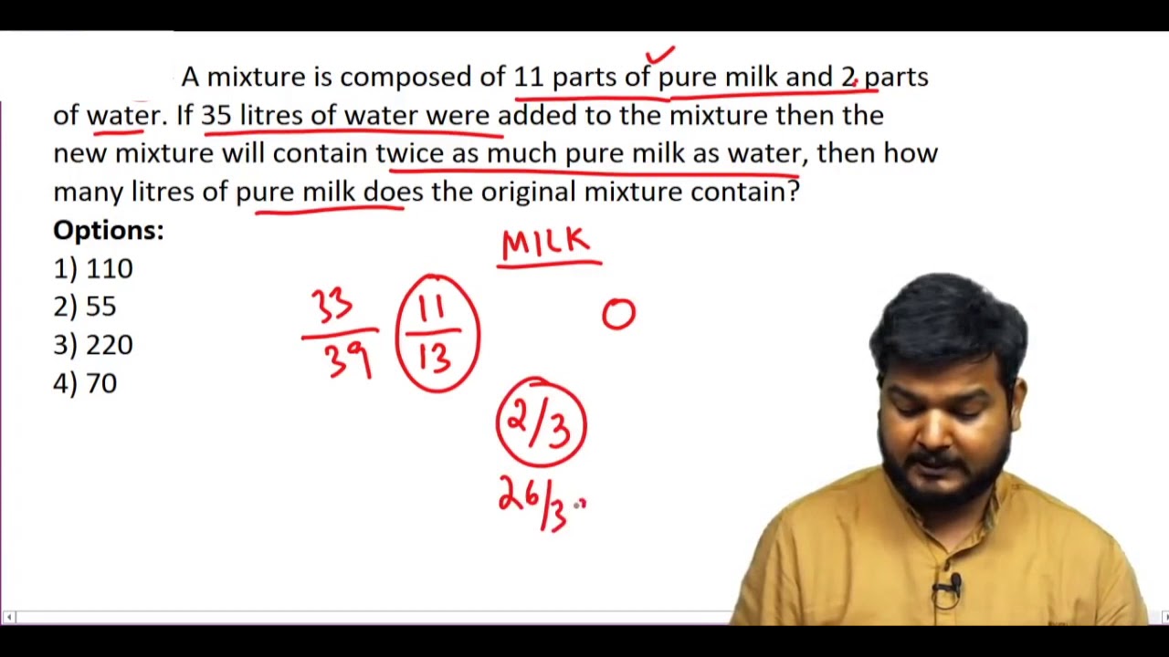 Q64. A mixture is composed of 11 parts of pure milk and 2 parts ....?(# ...