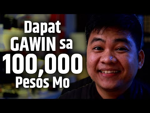 ITO ang GAWIN mo Sa 100,000 Pesos mo