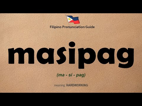 How to Pronounce MASIPAG | Filipino Dictionary | English Tagalog Lesson ...