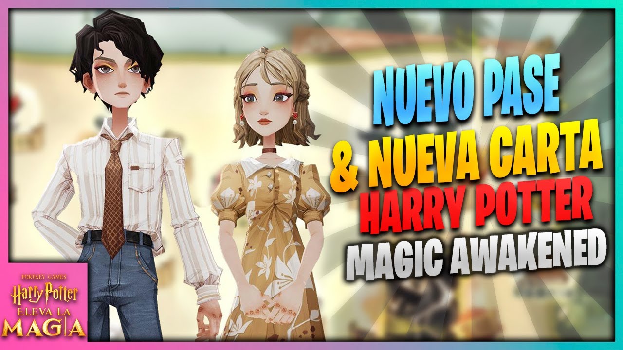 EL NUEVO PASE & CARTA NUEVA | HP: MAGIC AWAKENED - YouTube