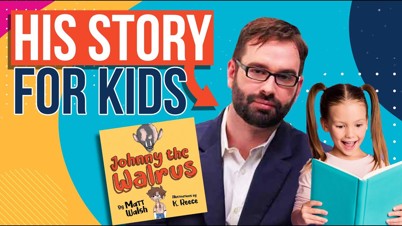 Matt Walsh gets REAL about gender in new book for kids AND parents ...