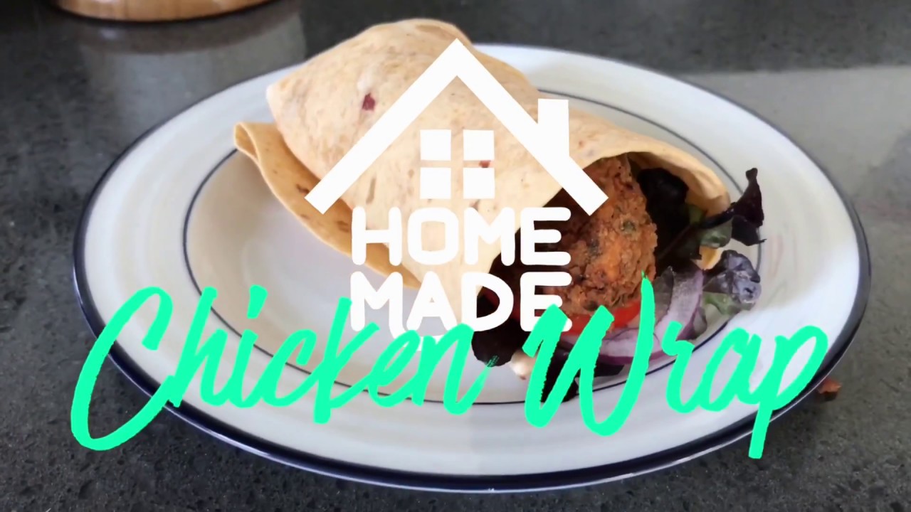 Homemade Chicken Wrap Ad (2018) - YouTube